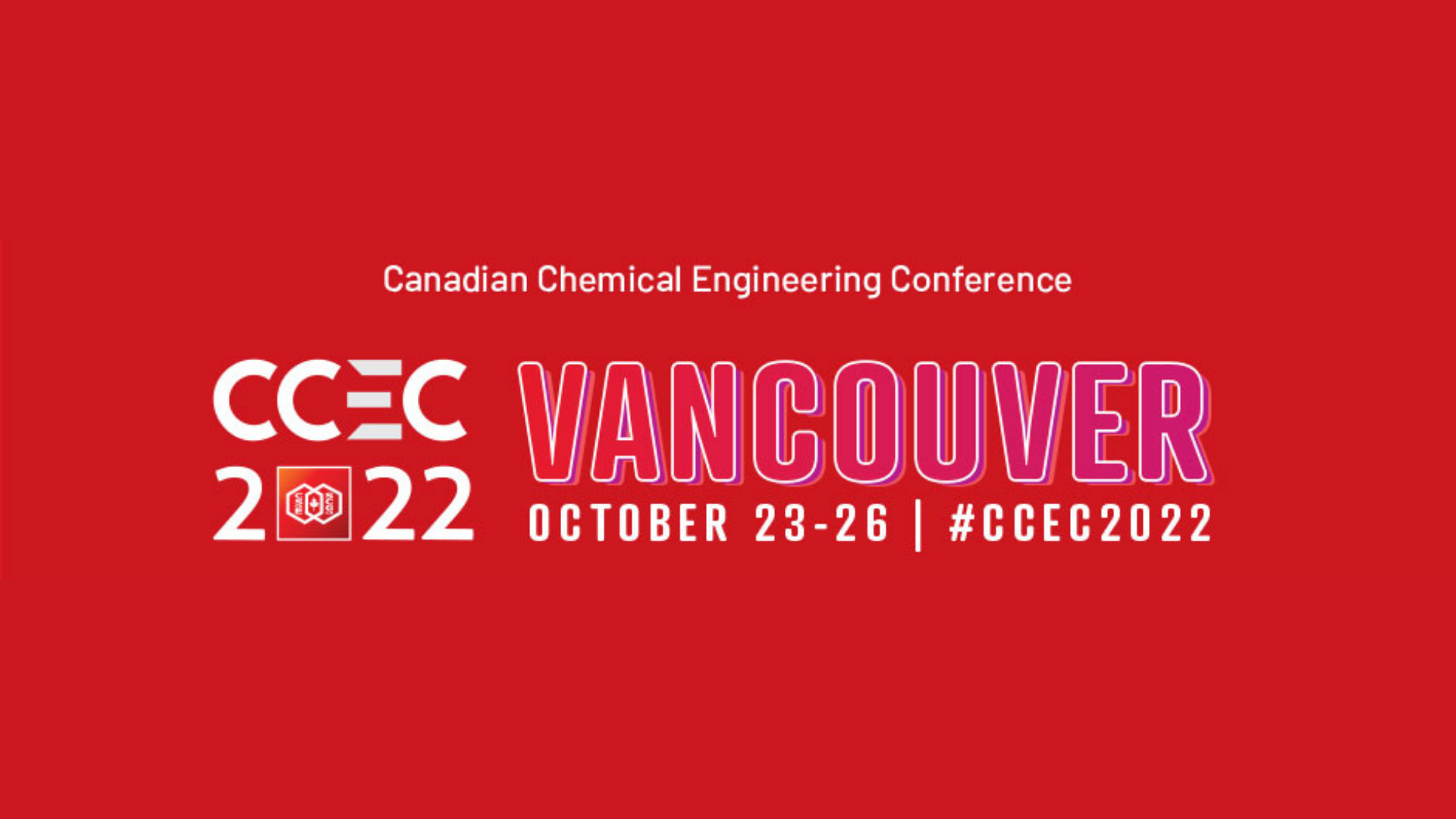 CHBE Welcomes CCEC 2022 Delegates | UBC Chemical and Biological Engineering